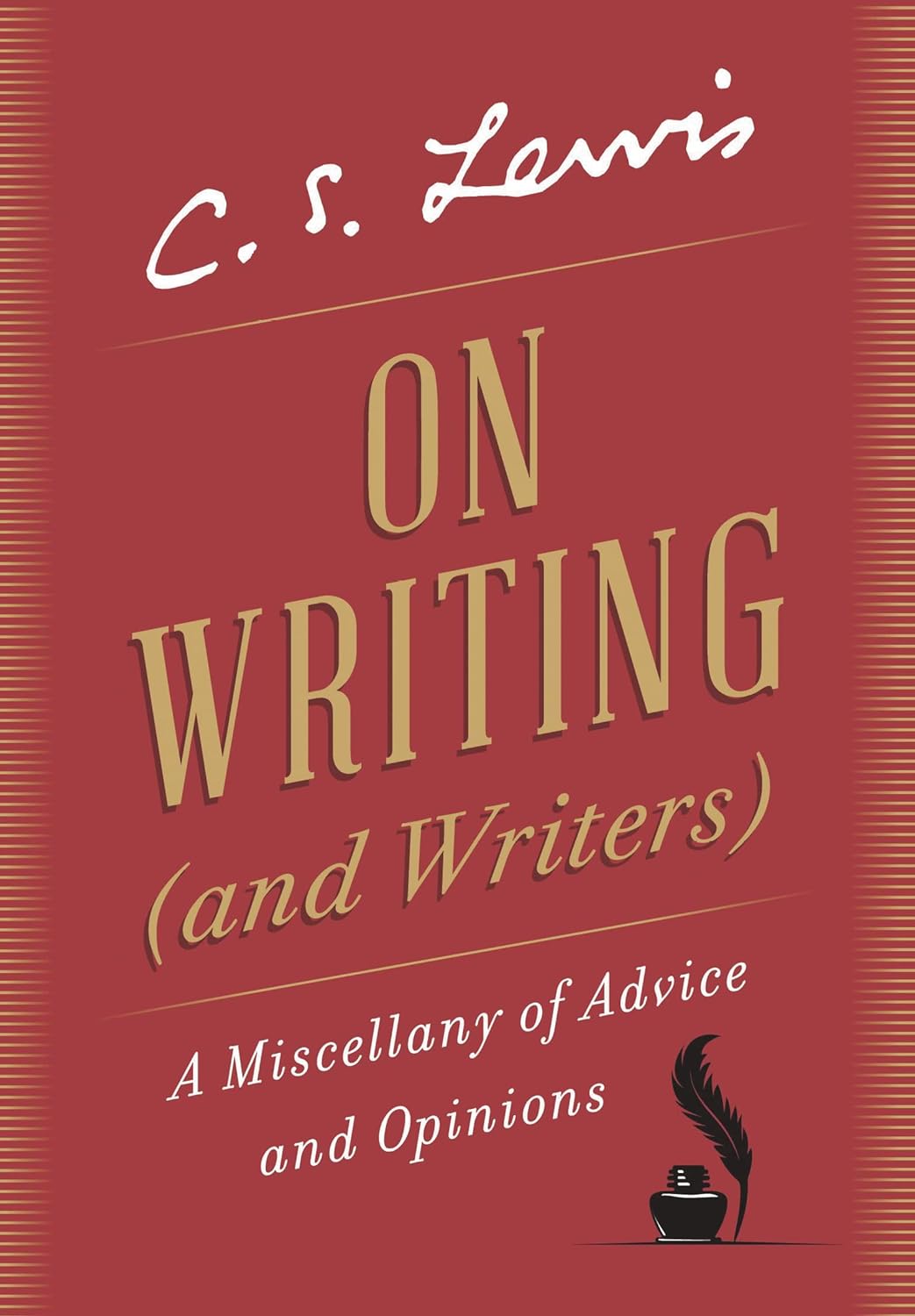30 Pieces of Writing Advice from C.S. Lewis - Barnabaspiper.com
